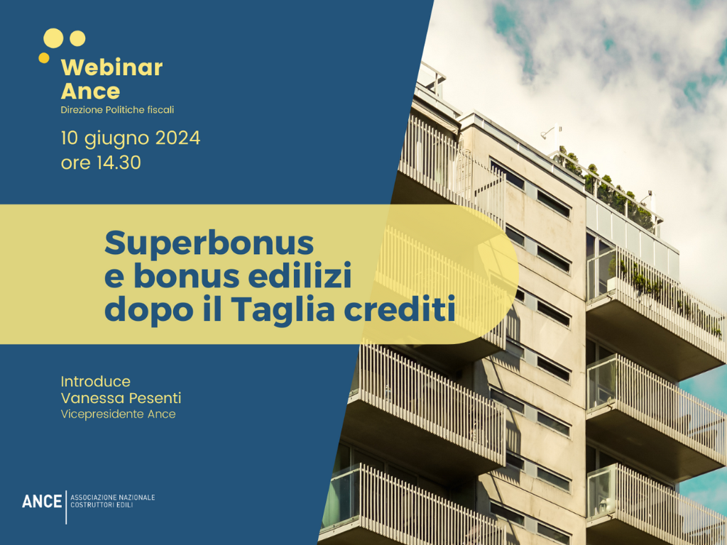 Webinar Riservato Al Sistema Ance Superbonus E Bonus Edilizi Dopo Il